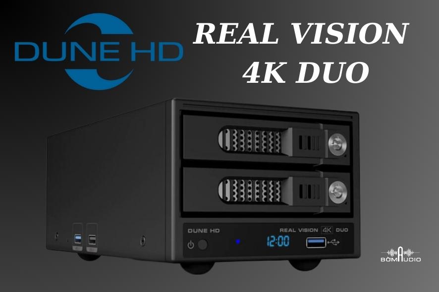 ĐẦU PHÁT DUNE HD REAL VISION 4K DUO - Bờm Audio - Giải Pháp Công Nghệ Nghe Nhìn Hi- Fi Audio